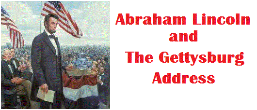 Abraham Lincoln and the Gettysburg Address: History and Videos