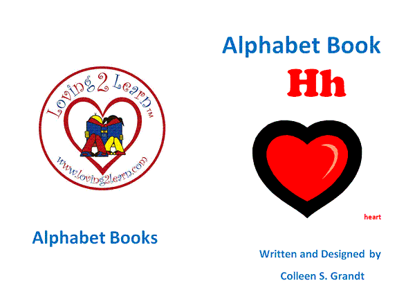 Letter "Hh": Letter "Hh" Videos and Printable Letter "Hh" Book