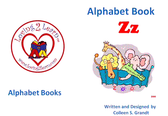 Letter "Zz": Letter "Zz" Videos and Printable Letter "Zz" Book