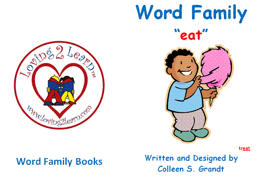 Word Family “eat” Book, Game, and Learn Along Videos