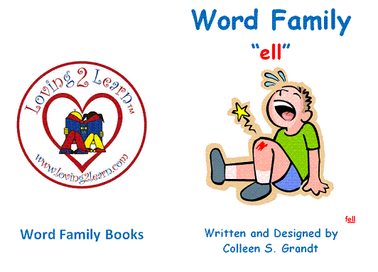 Word Family “ell” Book, Game, and Learn Along Videos
